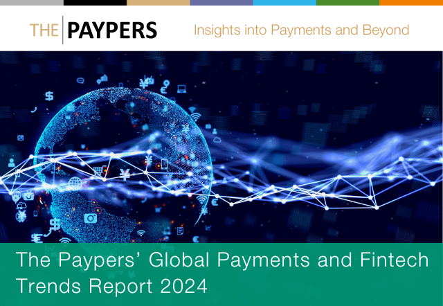 The Paypers' Global Payments and Fintech Trends Report 2024: Insights and Implications | 42FLOWS ...